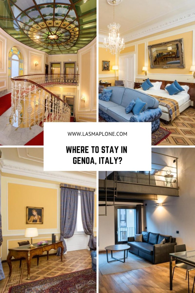 Where to Stay in Genoa? Amazing Hotels and The Best Genoa Areas