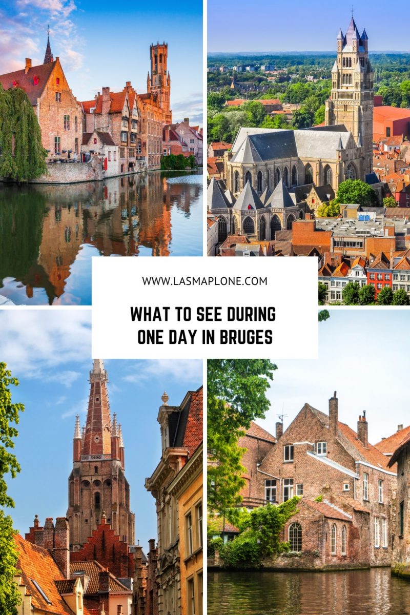 How to Visit Bruges? One Day in Bruges Itinerary