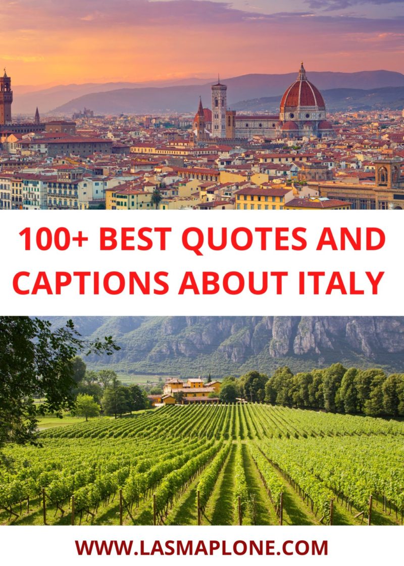 100+ Best Italy Quotes and Italy Instagram Captions - Lasma Plone