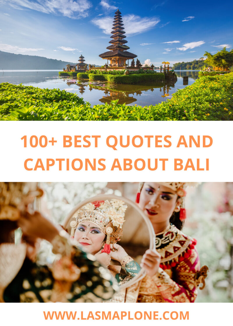 100+ Best Bali Quotes and Bali Instagram Captions