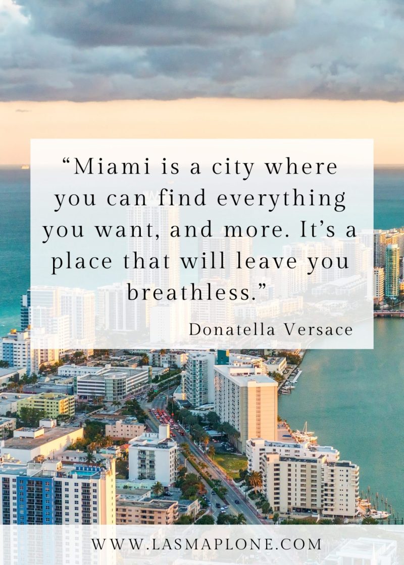 120+ Best Miami Quotes and Miami Instagram Captions