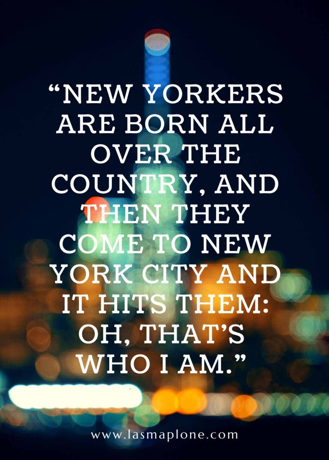 130+ Best New York Quotes and New York Instagram Captions