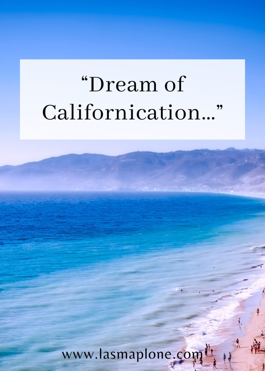 130+ Best California Quotes and California Instagram Captions