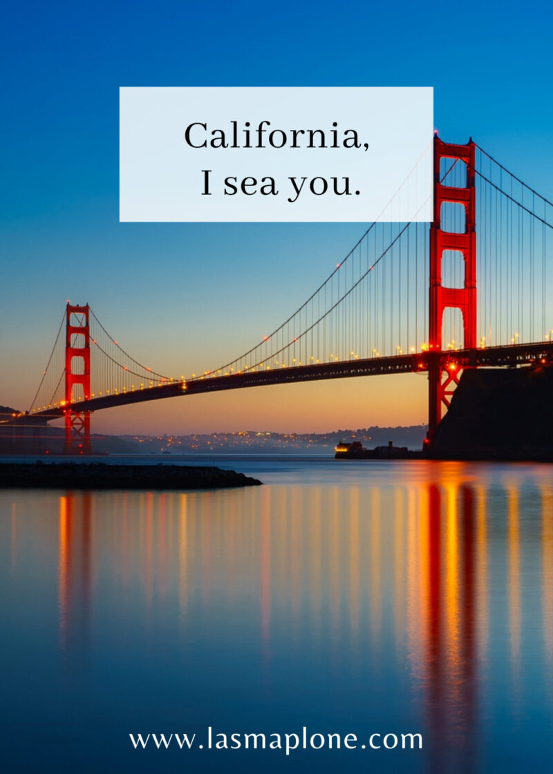 130+ Best California Quotes and California Instagram Captions
