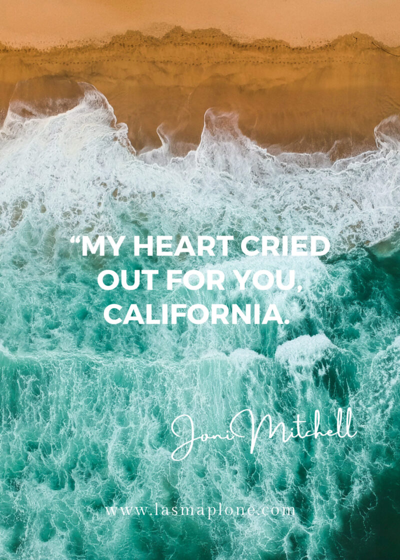 130+ Best California Quotes and California Instagram Captions