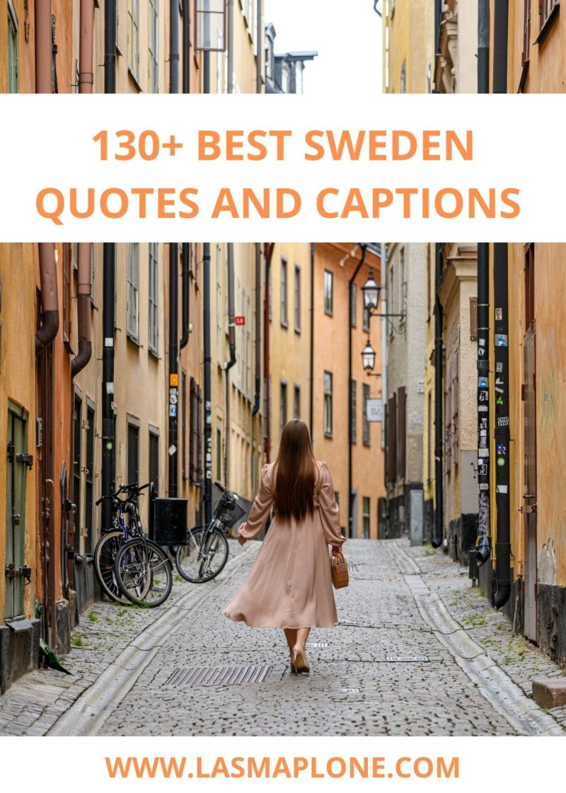 130+ Best Sweden Quotes and Sweden Instagram Captions