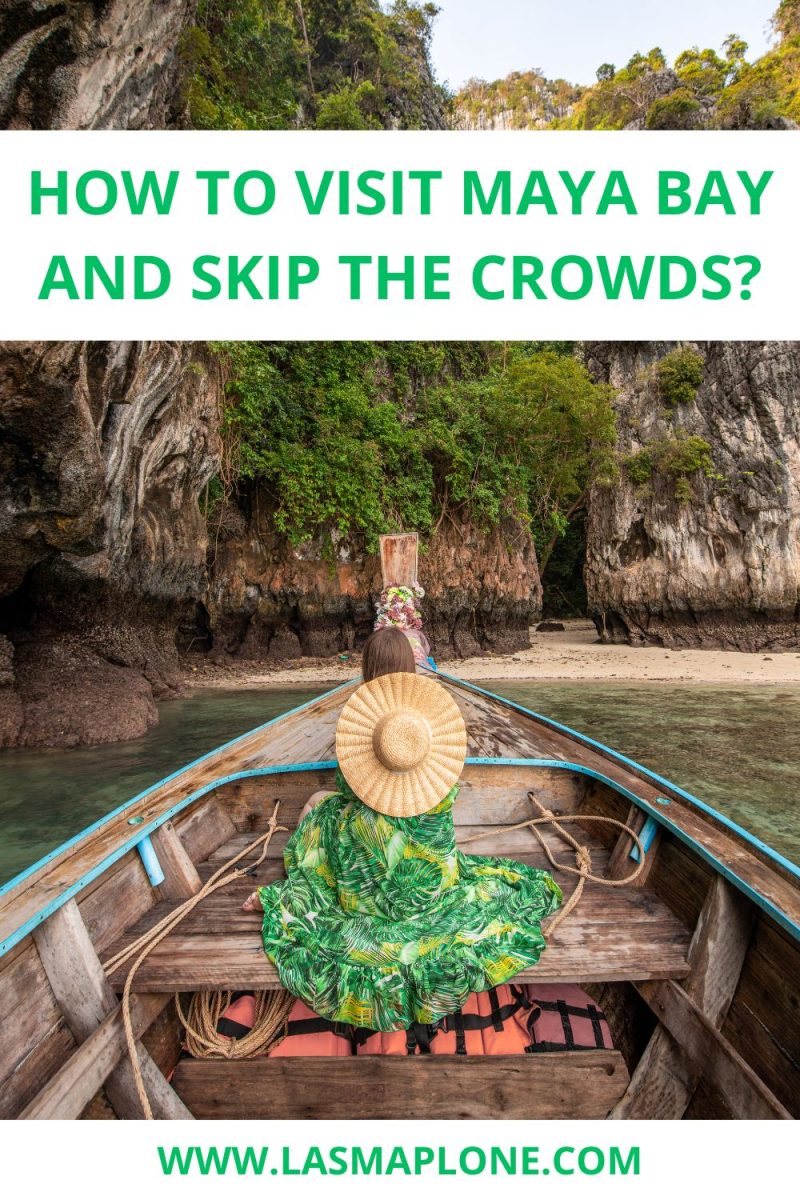 How to Visit Maya Bay and Skip The Crowds? Everything You Need to Know ...
