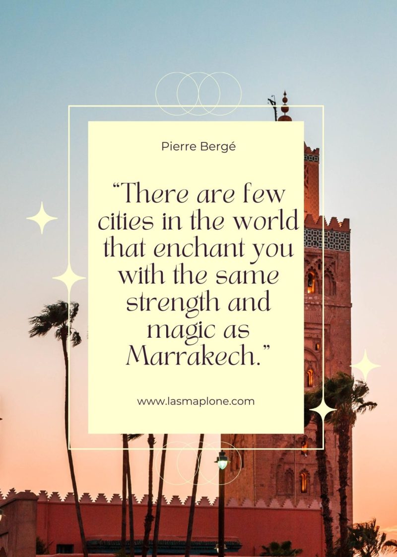 140+ Best Morocco Quotes and Morocco Instagram Captions