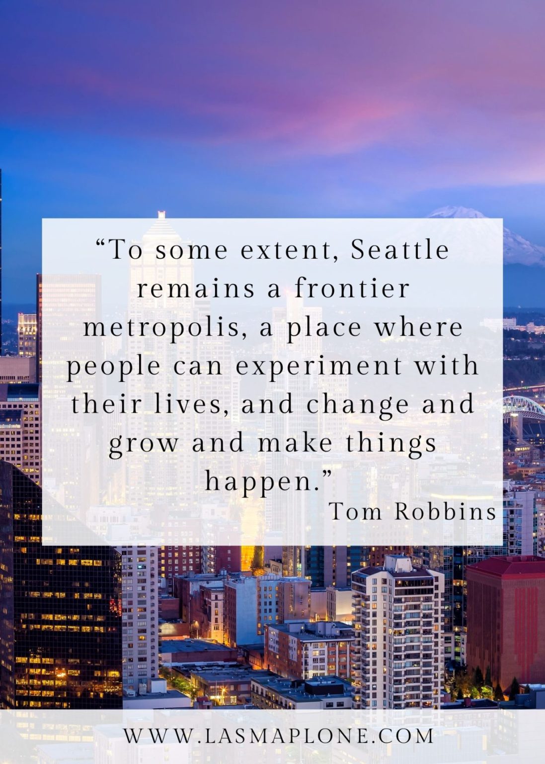 120+ Best Seattle Quotes and Seattle Instagram Captions - Lasma Plone
