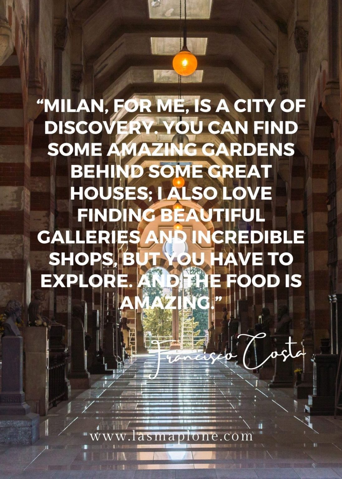 120+ Best Milan Quotes and Milan Instagram Captions - Lasma Plone