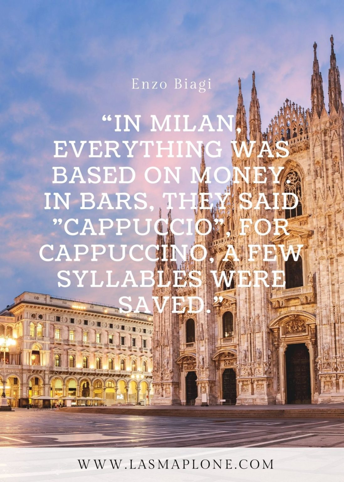 120+ Best Milan Quotes and Milan Instagram Captions - Lasma Plone