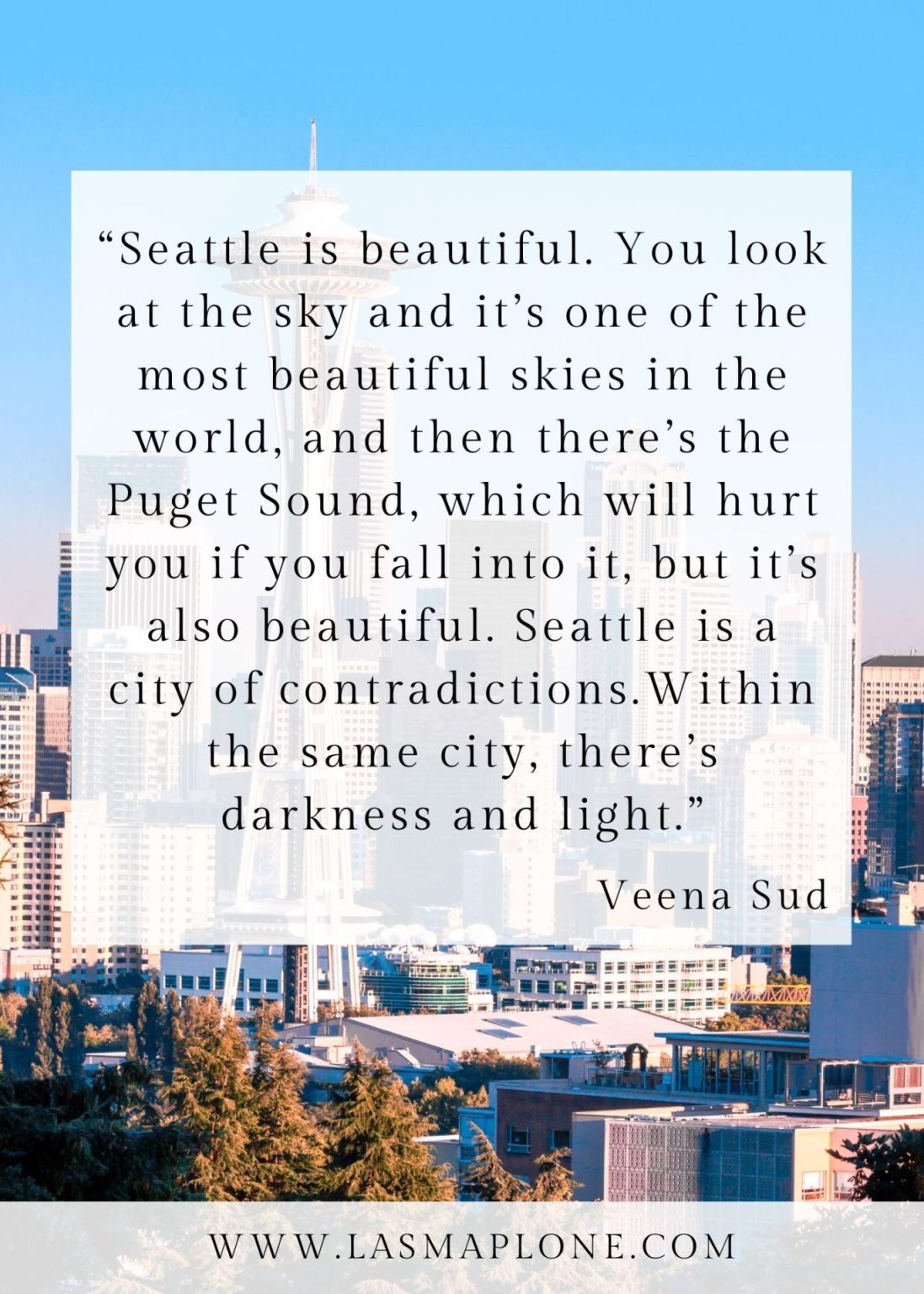 120+ Best Seattle Quotes and Seattle Instagram Captions - Lasma Plone