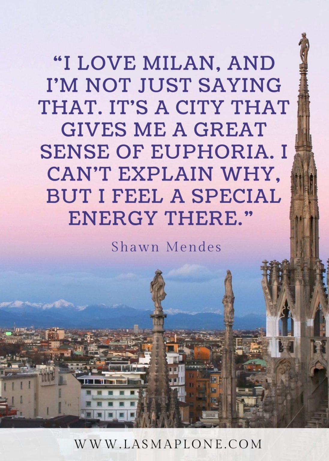 120+ Best Milan Quotes and Milan Instagram Captions - Lasma Plone
