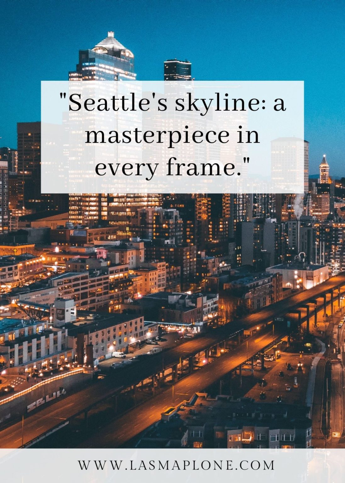 120+ Best Seattle Quotes and Seattle Instagram Captions - Lasma Plone