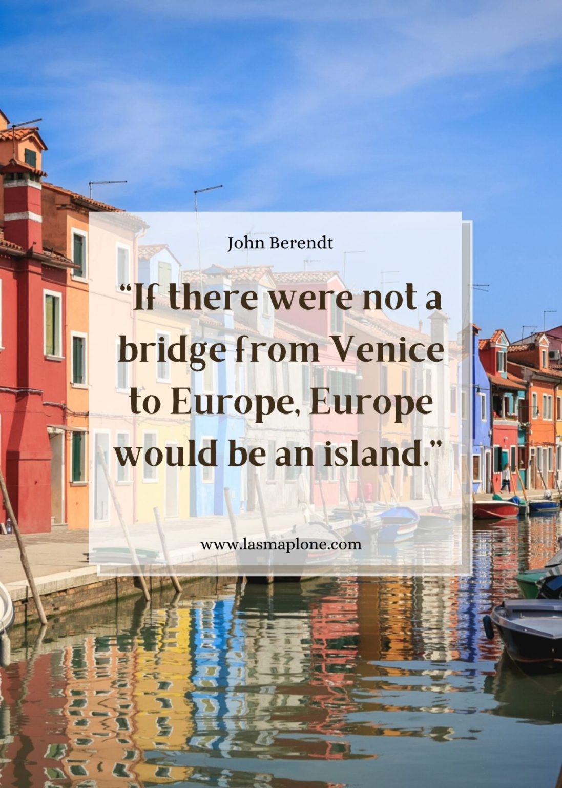 140+ Best Venice Quotes and Venice Instagram Captions - Lasma Plone