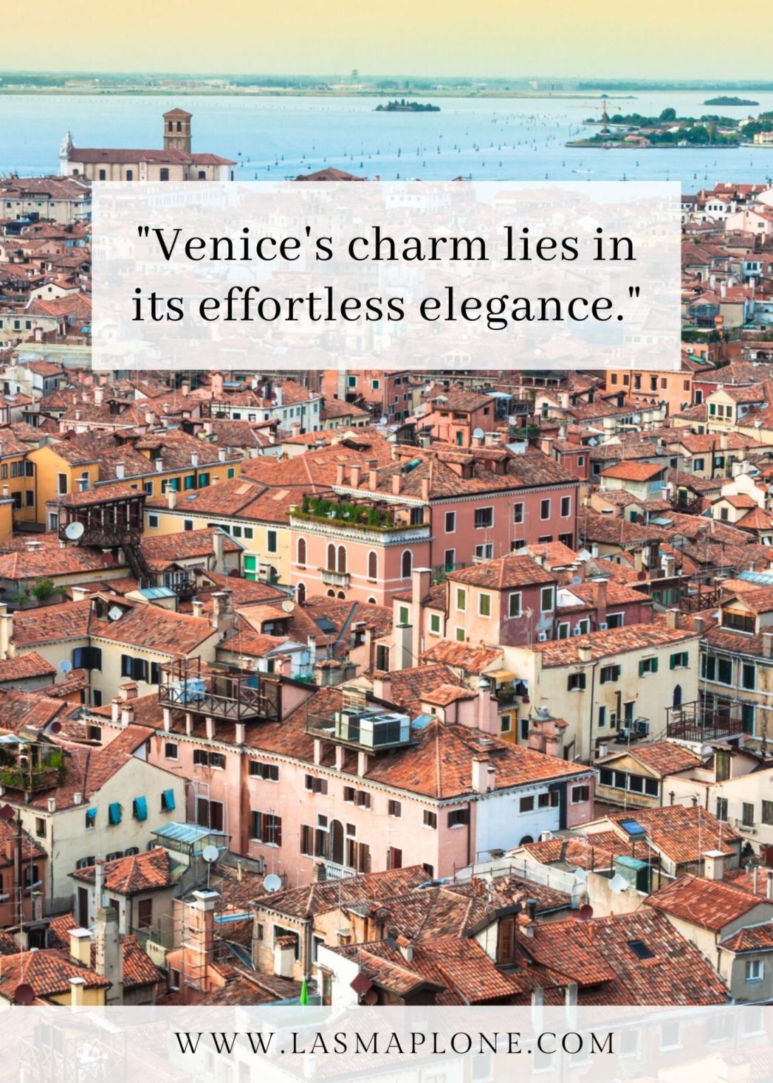 140+ Best Venice Quotes and Venice Instagram Captions - Lasma Plone